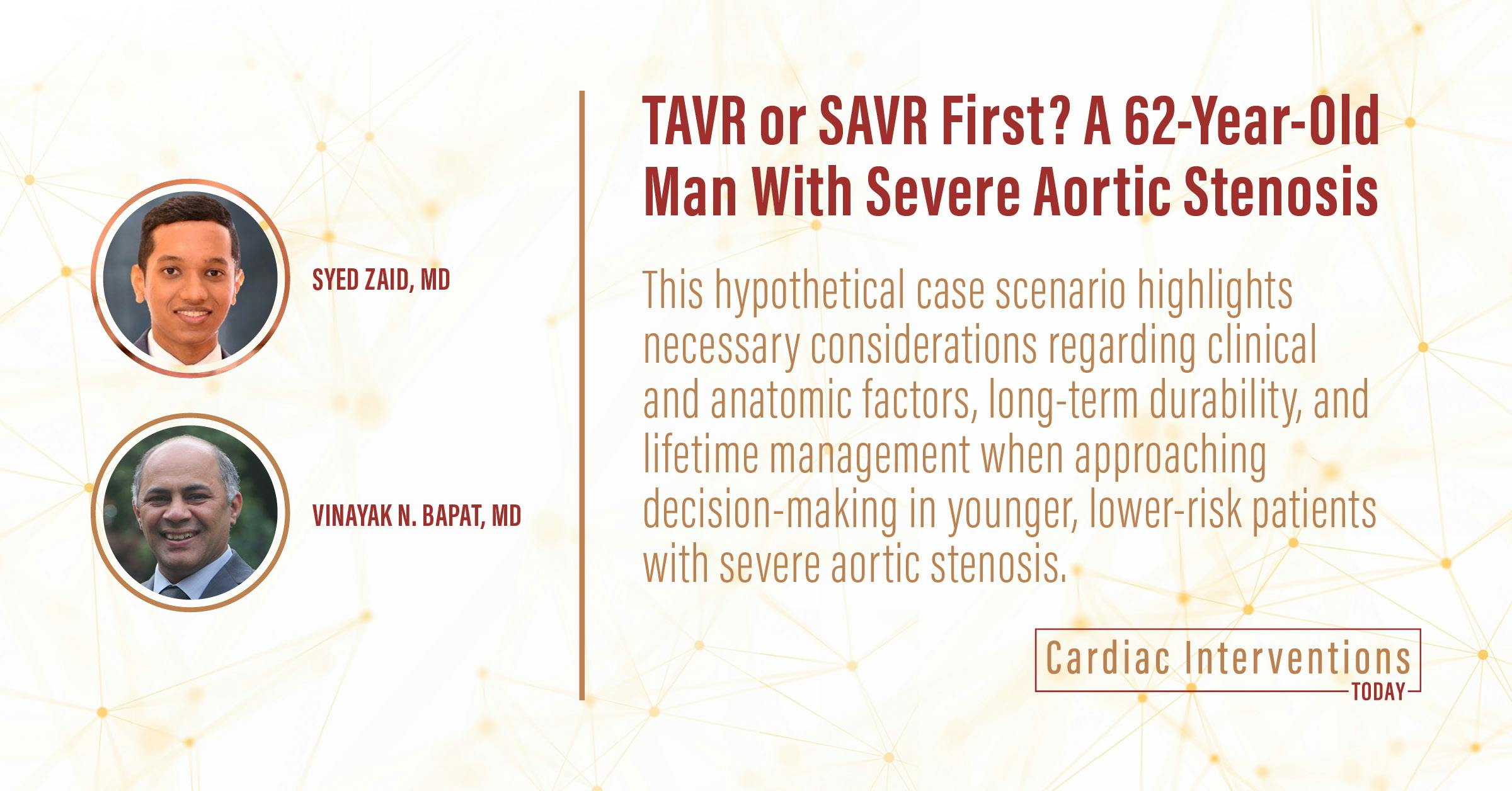 TAVR or SAVR First? A 62-Year-Old Man With Severe Aortic Stenosis ...